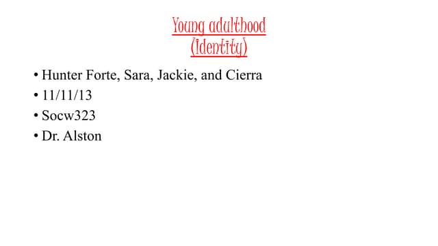 EARLY ADULTHOOD- DEVELOPMENTAL PSYCHOLOGY.pptx