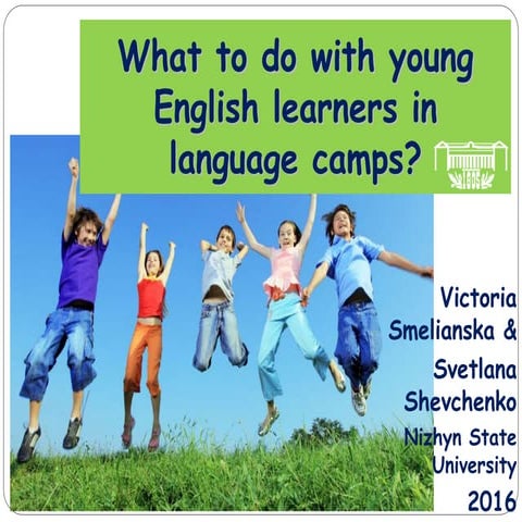 Young language learners in summer camps | PPTX