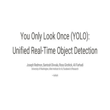 You Only Look Once Yolo Unified Real Time Object Detection Pptx