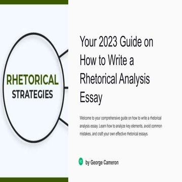 Your 2023 Guide on How to Write a Rhetorical Analysis Essay | PPTX