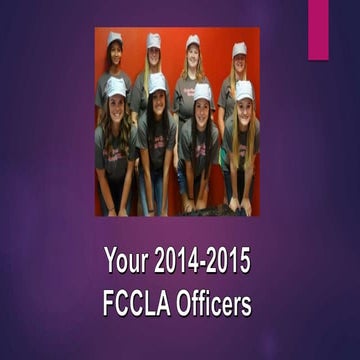 Your 2014 2015 fccla officers | PPT