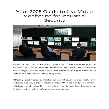 Your 2025 Guide to Live Video Monitoring for Industrial Security.pdf