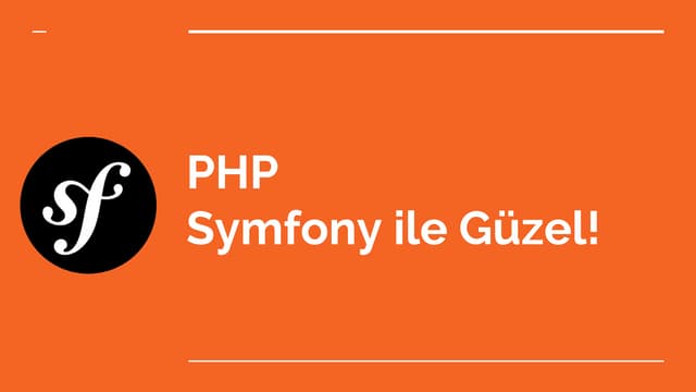 Php Symfony Ile Güzel Ppt 1178