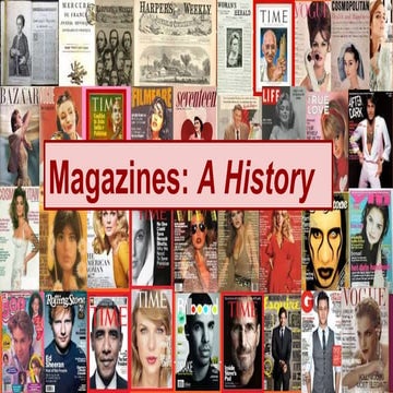 The History Of Magazines | PPTX