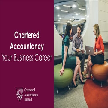 Becoming a Chartered Accountant - Key Guide for School Leavers | PPT