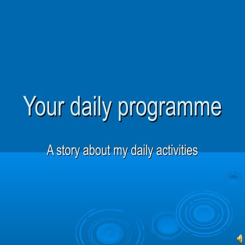 Your daily programme | PPT