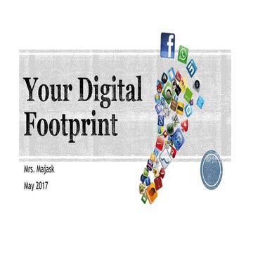 Your digital footprint | PPTX