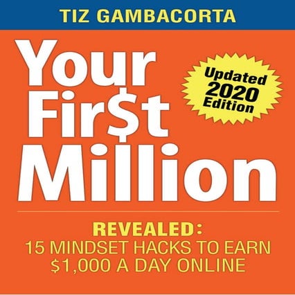 Your First Million - 15 Mindset Hacks To Help Become Successful | PDF ...