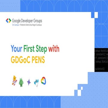 Your First Step with GDGoC PENS - GDGoC PENS 2024.pdf