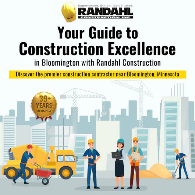Your Guide to Construction Excellence in Bloomington with Randahl Construction.pdf