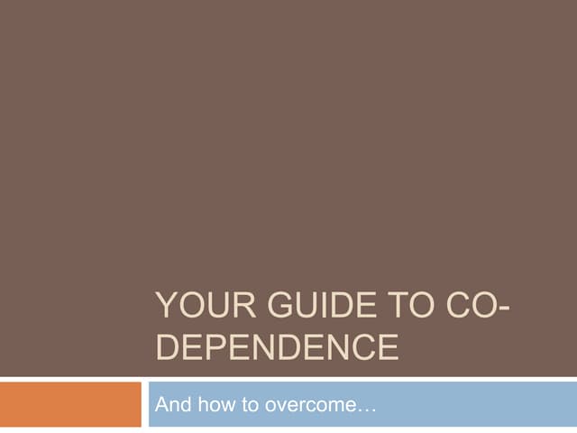 Co-Dependency Awareness and Interventions | PPTX
