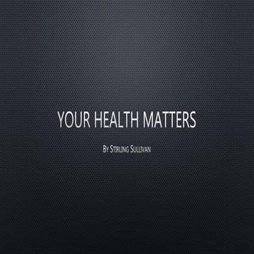 Your health matters | PPTX