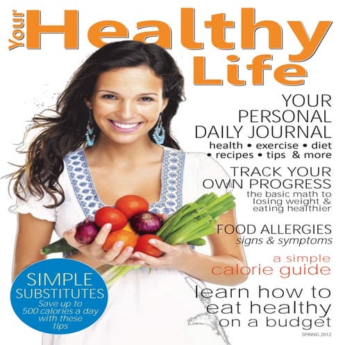 Your Healthy Life - Food Journal | PDF | Healthy Cooking and Eating ...