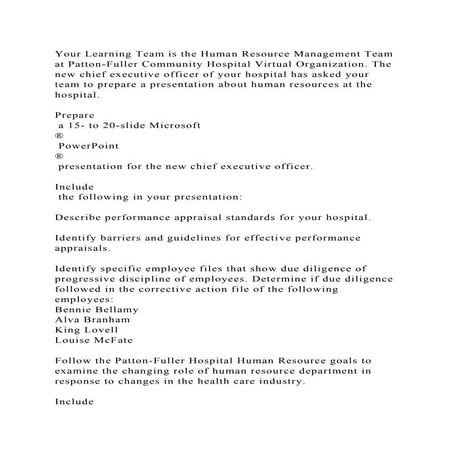 Your Learning Team is the Human Resource Management Team at Patton-F.docx