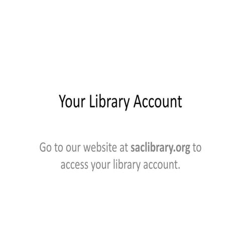 Your Library Account | PPTX
