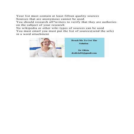 Your list must contain at least fiftten quality sourcesSources tha.docx