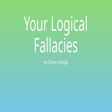 Your Logical Fallacies, courtesy of School of Thought | PPTX