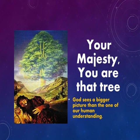 Your majesty, you are that tree | PPTX | Spirituality | Religion ...