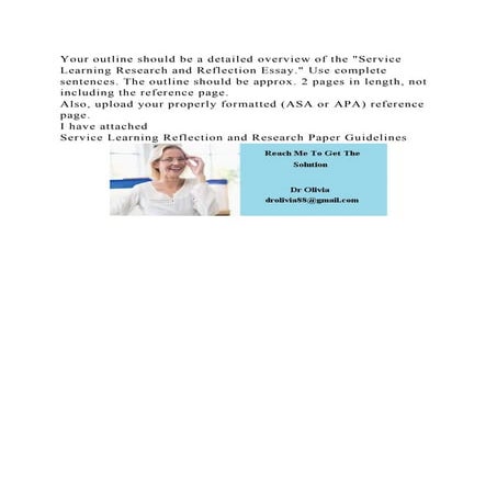 Your outline should be a detailed overview of the Service Learning .docx