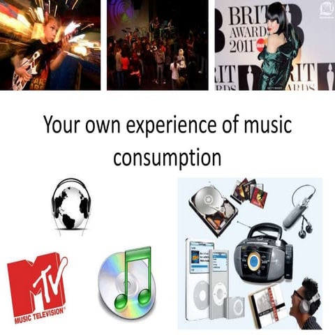 Your own experience of music | PPTX