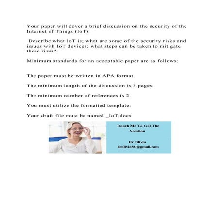 Your paper will cover a brief discussion on the security of the Inte.docx