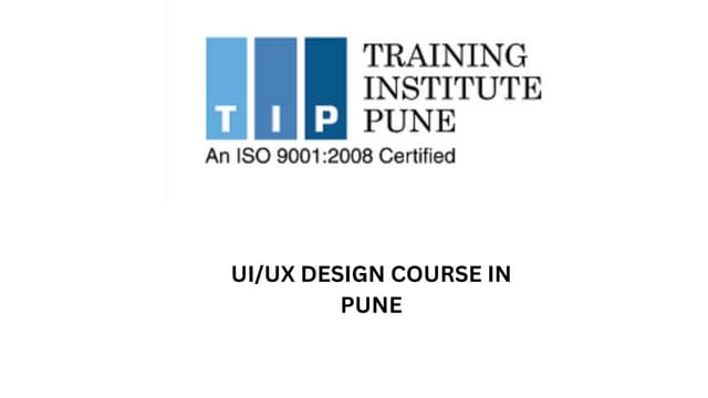Uiux Design Course In Pune Training Institute Pune Ppt