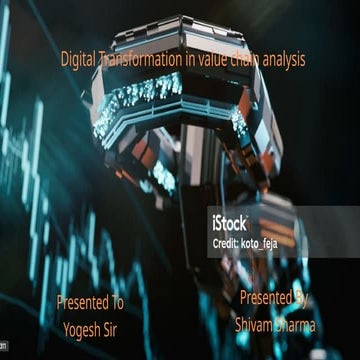 Digital transformation in value chain analysis | PPTX