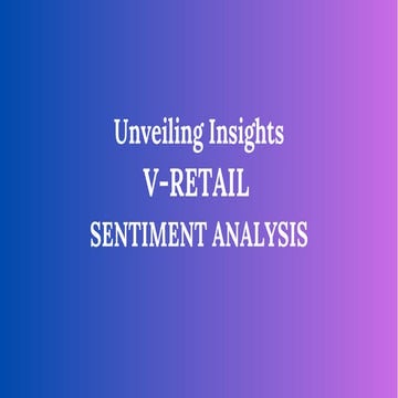 Unveiling Insights: V-retail Sentiment Analysis Tool | PDF