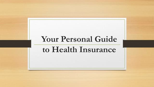 HEALTH INSURANCE PRESENTATION | PPTX