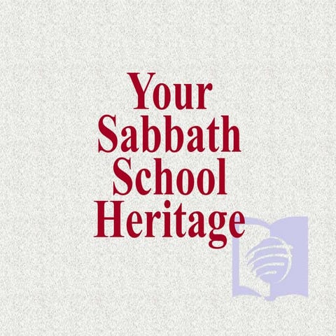 Sabbath School 101.pptx