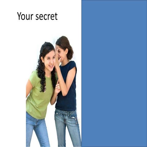 Your secret | PPTX