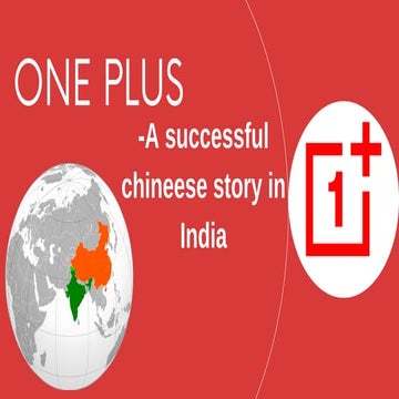 one plus- a successful chineese story in india | PDF