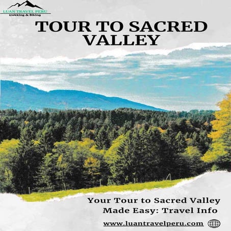 Your Tour to Sacred Valley Made Easy: Travel Info | PDF