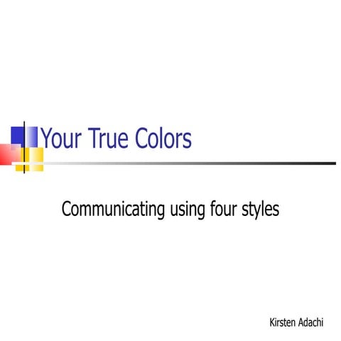 Your True Colors | PPT