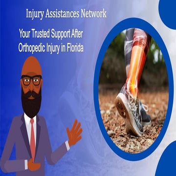 Your Trusted Support After Orthopedic Injury in Florida (2).pdf