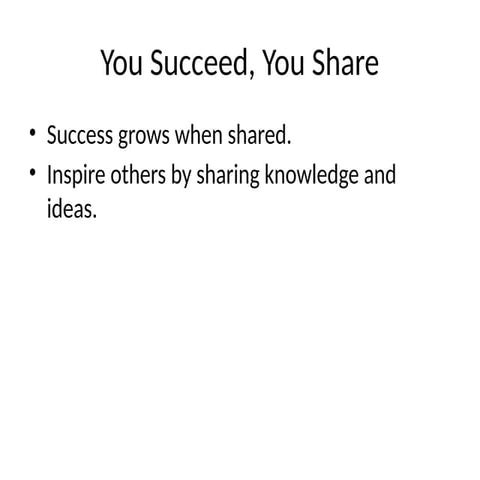 Ycsicscscscscscsou_Succeed_You_Share.pptx