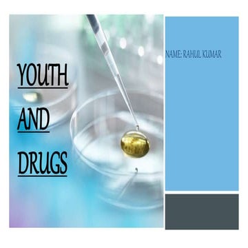 YOUTH AND DRUGS. PPT.pptx