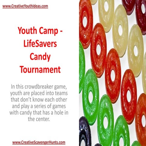 Youth Camp - LifeSavers Candy Tournament | PPTX