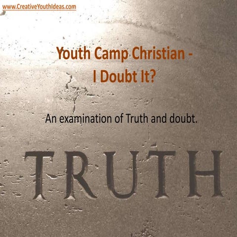 Youth Camp Christian - I Doubt It? | PPTX | Christianity | Religion ...
