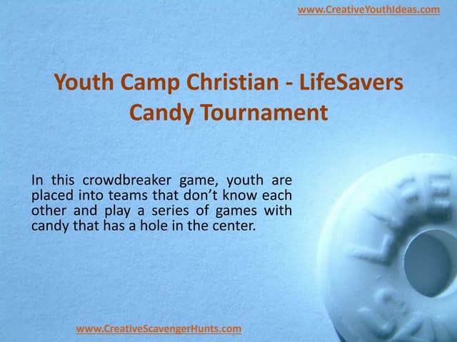 Youth Camp - LifeSavers Candy Tournament | PPTX