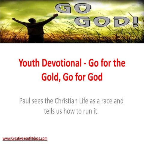 Youth Devotional - Go for the Gold, Go for God | PPTX