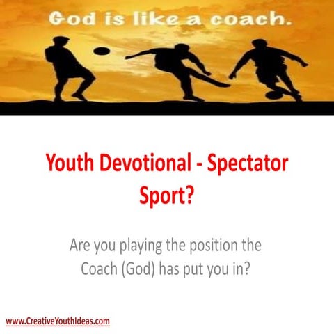 Youth Devotional - Spectator Sport? | PPTX
