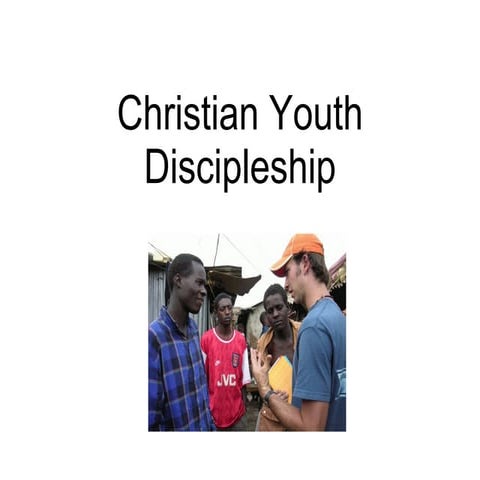 Christian Youth Discipleship | PPT