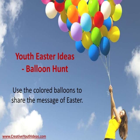 Youth Easter Ideas - Balloon Hunt | PPTX