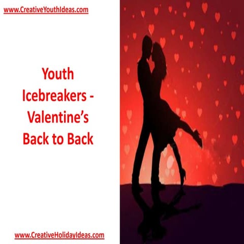 Youth Icebreakers - Valentine’s Back to Back | PPTX