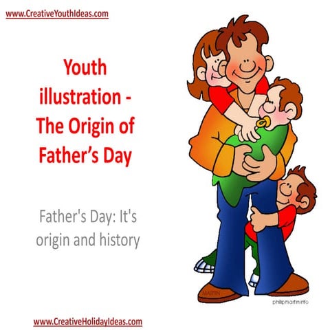 Youth illustration - The Origin of Father’s Day | PDF