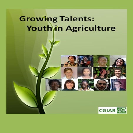 Growing Talents: Youth in Agriculture | PDF