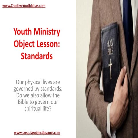 Youth Ministry Object Lesson: Standards | PDF
