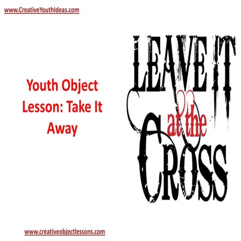 Youth Object Lesson: Take It Away | PPT
