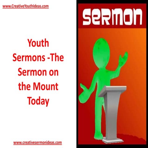 Youth Sermons - The Sermon on the Mount Today | PPT